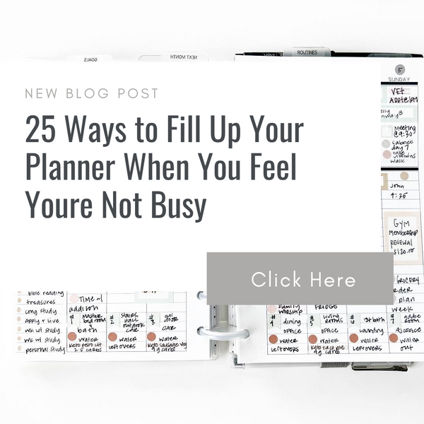 25 Ways to Fill Up Your Planner When You Feel Youre Not Busy – Fancy ...