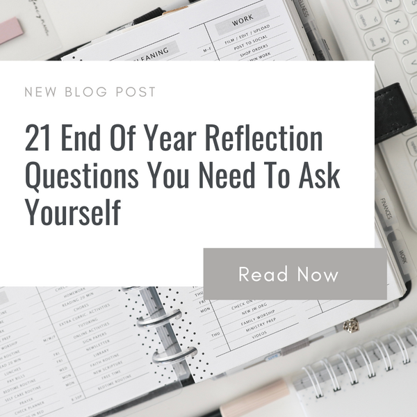 21 End Of Year Reflection Questions You Need To Ask Yourself – Fancy ...
